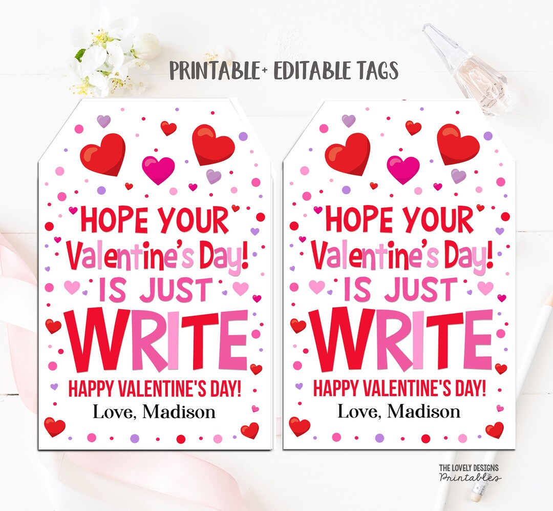 Valentine's Day Gift Tag, Just Write Valentine Tag From Teacher Pencil ...