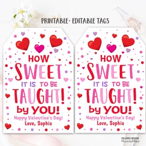 Valentine's Day Teacher Gift Tag How Sweet It is to Be Taught by You ...
