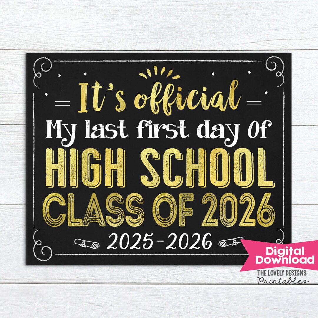 First Day of 12th Grade Sign, Last First Day of High School Sign, Class ...