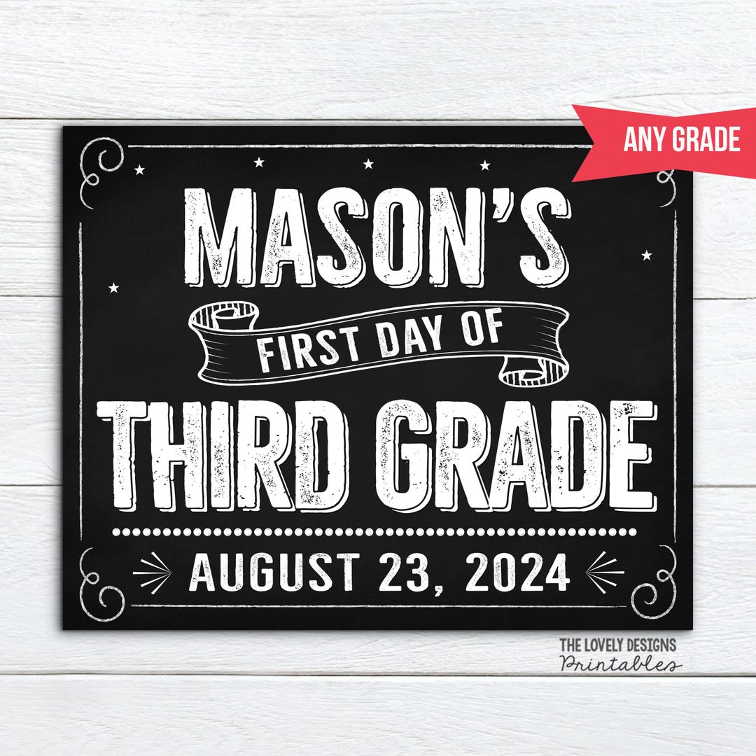 First Day of School Sign ANY GRADE Chalkboard Printable Photo Prop Back ...