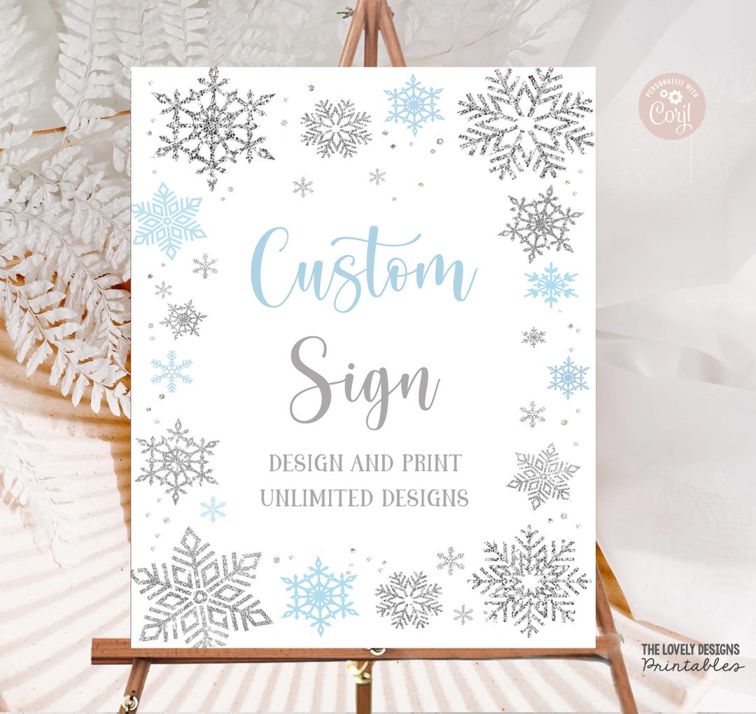 Editable Winter Wonderland Blue Snowflakes Custom Sign Birthday Party ...