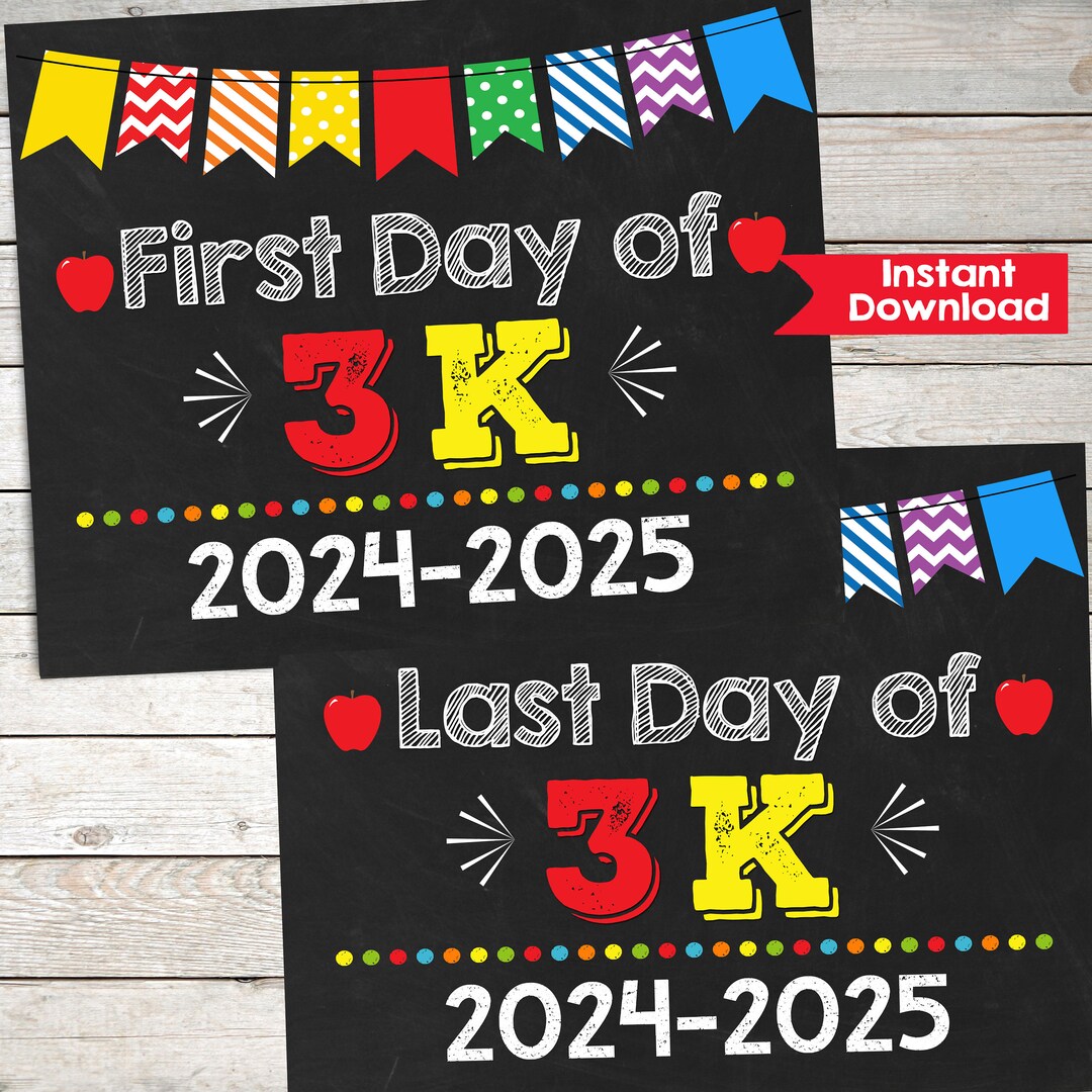 First Day and Last Day of 3K Sign INSTANT DOWNLOAD Photo Prop, Back to ...