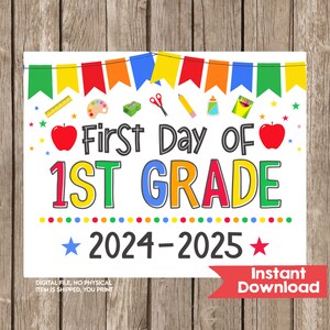 First Day of 1st Grade Sign Printable INSTANT DOWNLOAD Photo Prop First ...