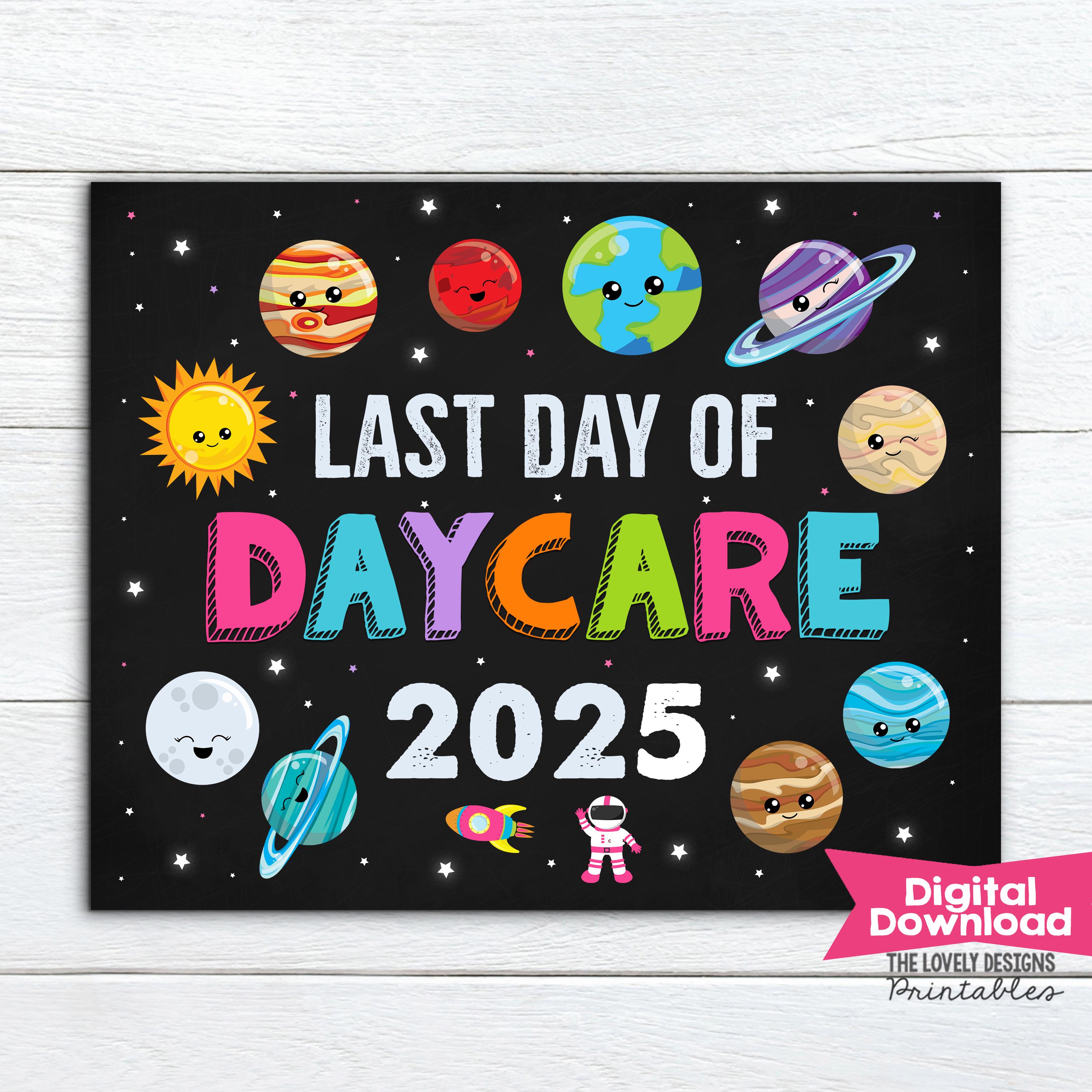 Girl Space Last Day of Daycare Sign: Rocket Printable (digital Download ...