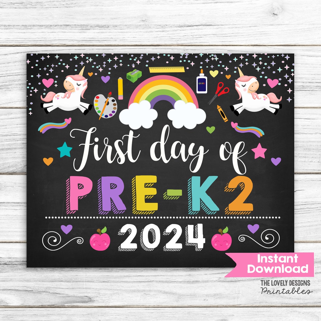 Unicorn First Day of Pre-k2 Sign, Girl First Day of Pre-k2, Pre-k Sign ...