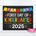 First Day of Kindergarten Sign, Back to School Sign Chalkboard Photo ...