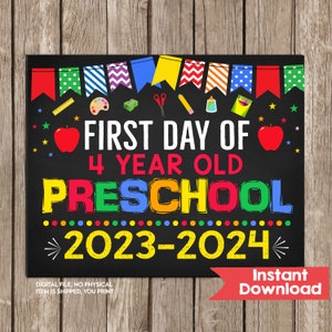 First Day of 4 Year Old Preschool Sign INSTANT DOWNLOAD Photo - Etsy