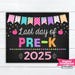 Girl Last Day of PRE-K Sign INSTANT DOWNLOAD Photo Prop, Last Day of ...