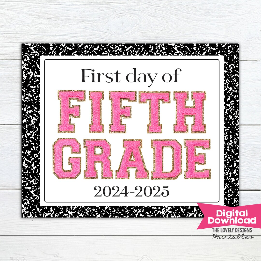 Girl First Day of 5th Grade Sign, First Day of Fifth Chalkboard Sign ...