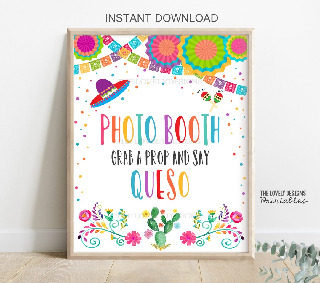 Fiesta Photo Booth Grab a Prop and Say Queso Sign Fiesta Bridal Baby ...