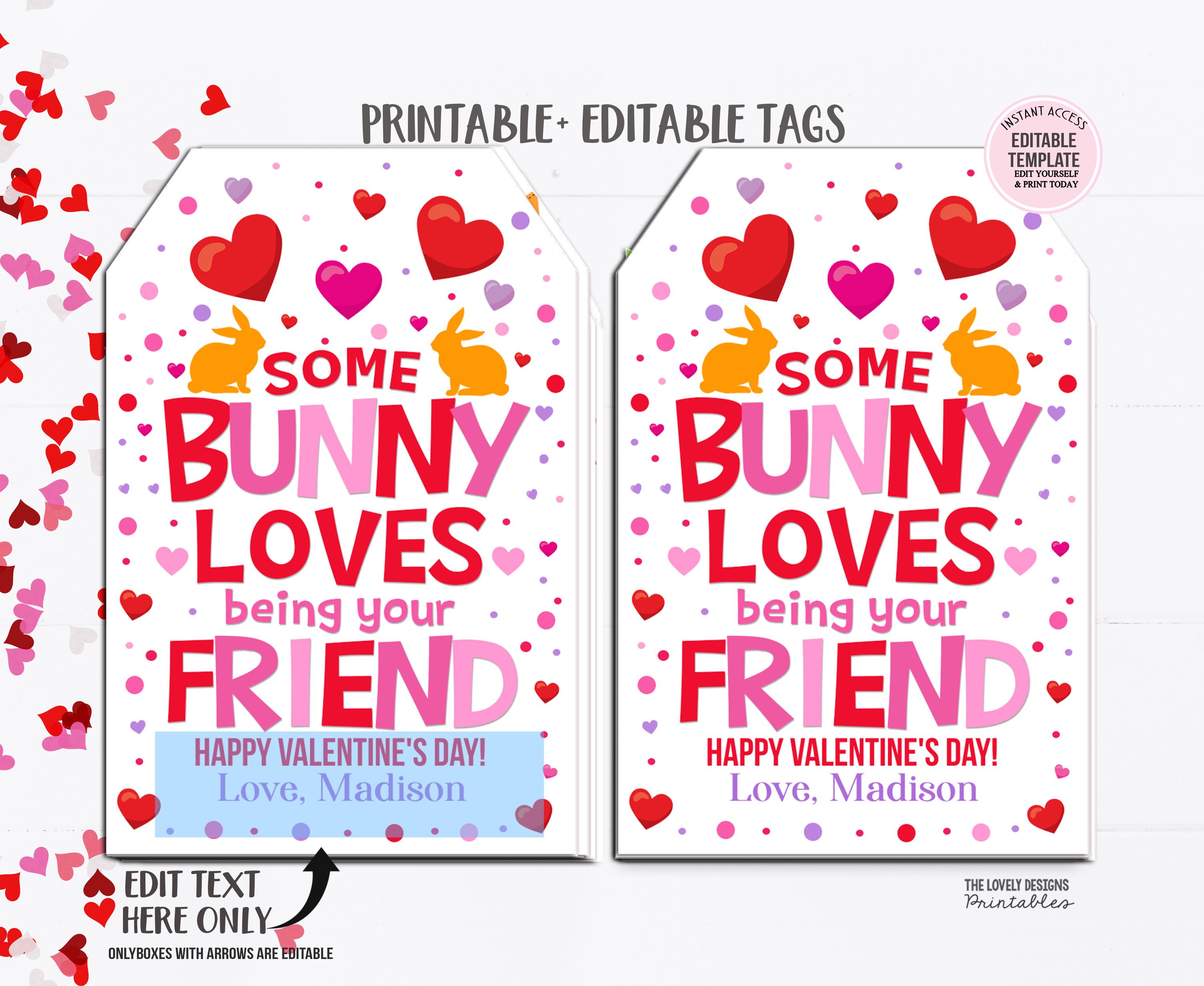 Bunny Valentine Tag Some Bunny Loves Being Your Friend Tag Valentine's ...