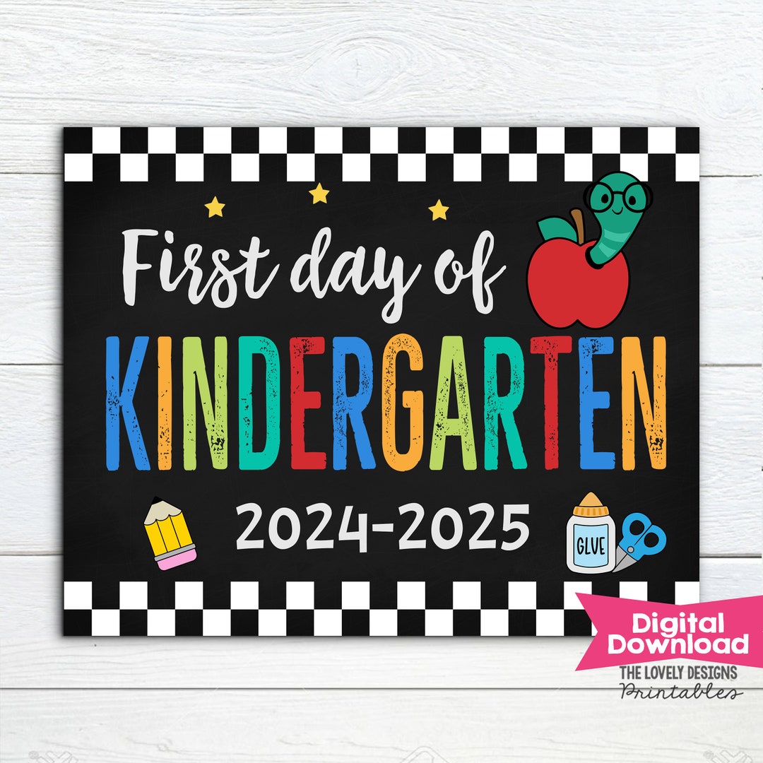 First Day of Kindergarten Sign Printable Back to School Sign Chalkboard ...