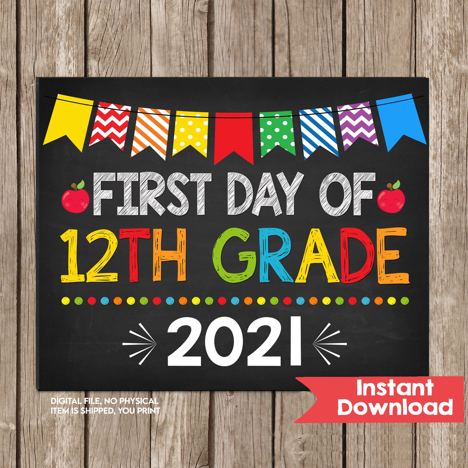 First Day of 12th Grade Sign 8x10 INSTANT DOWNLOAD Photo Prop | Etsy