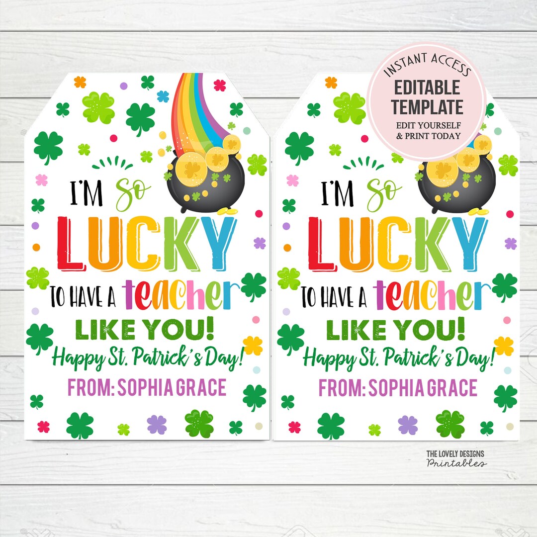 St. Patrick's Day Gift Tags Lucky to Have a Teacher Gift Tags Classroom ...