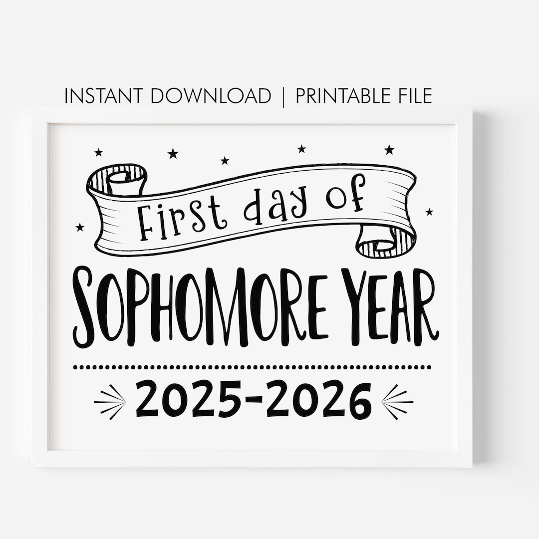 First Day of Sophomore Year Sign Photo Prop Modern Sign First Day of ...
