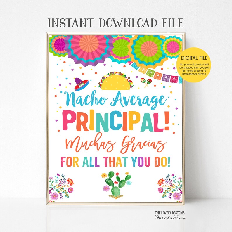 Nacho Average Principal Sign Printable Nacho Average Principal ...