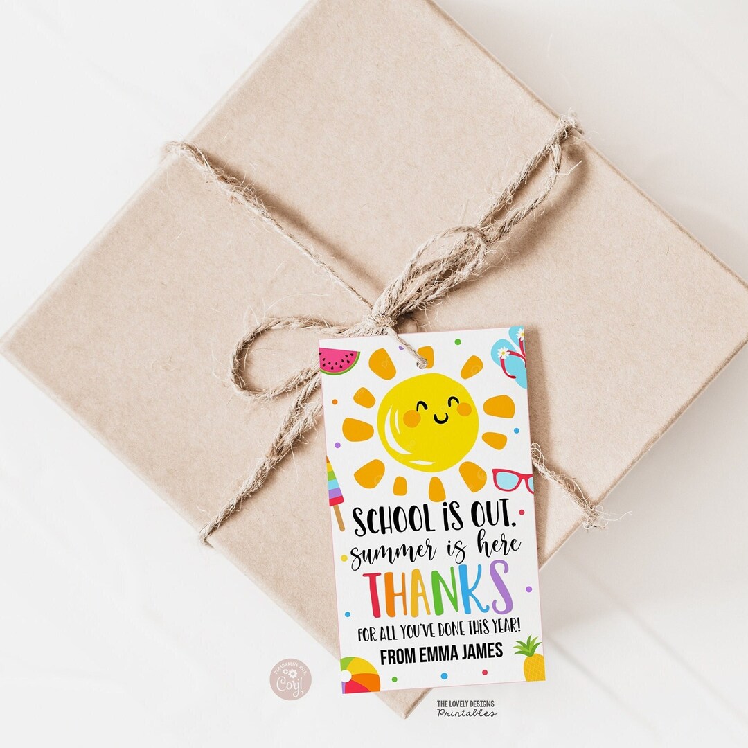 School is Out Summer is Here Thank You Gift Tag Teacher Appreciation ...