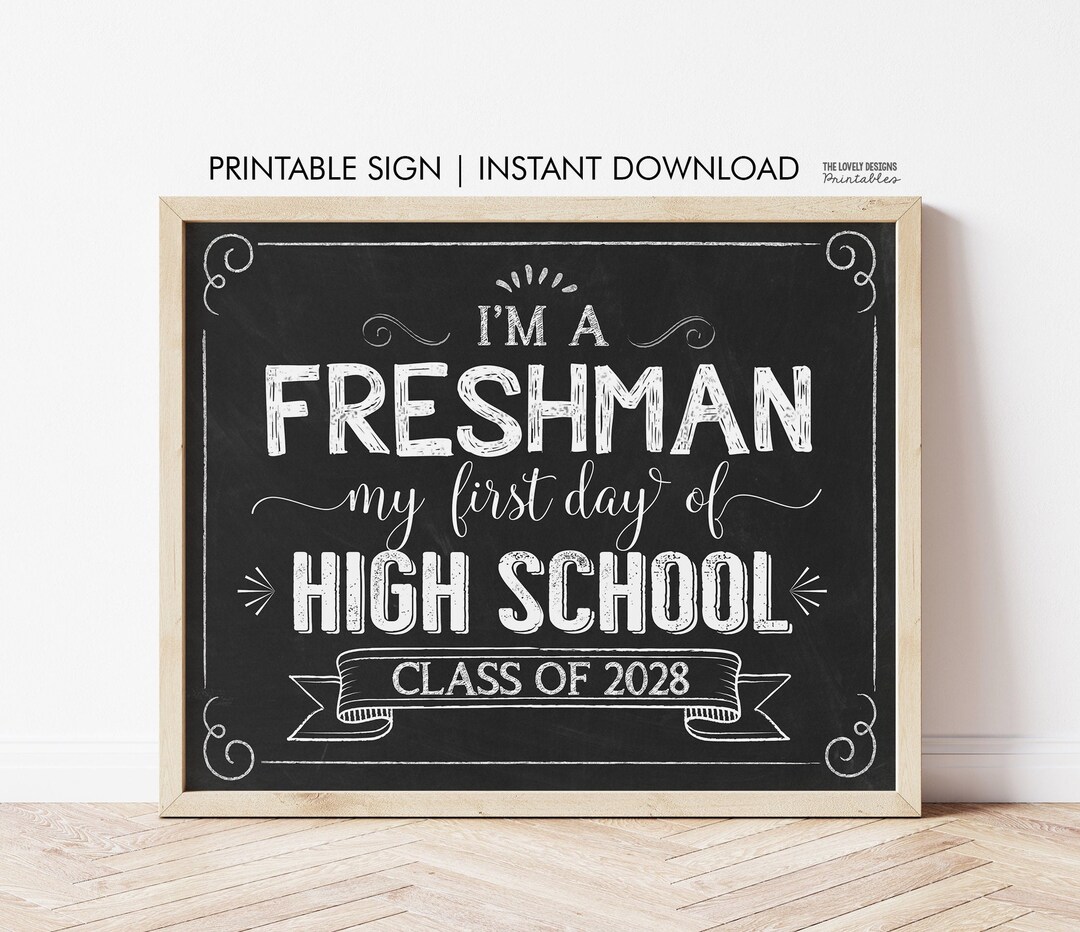 First Day of 9th Grade Sign First Day of Freshman Year Sign,class of ...