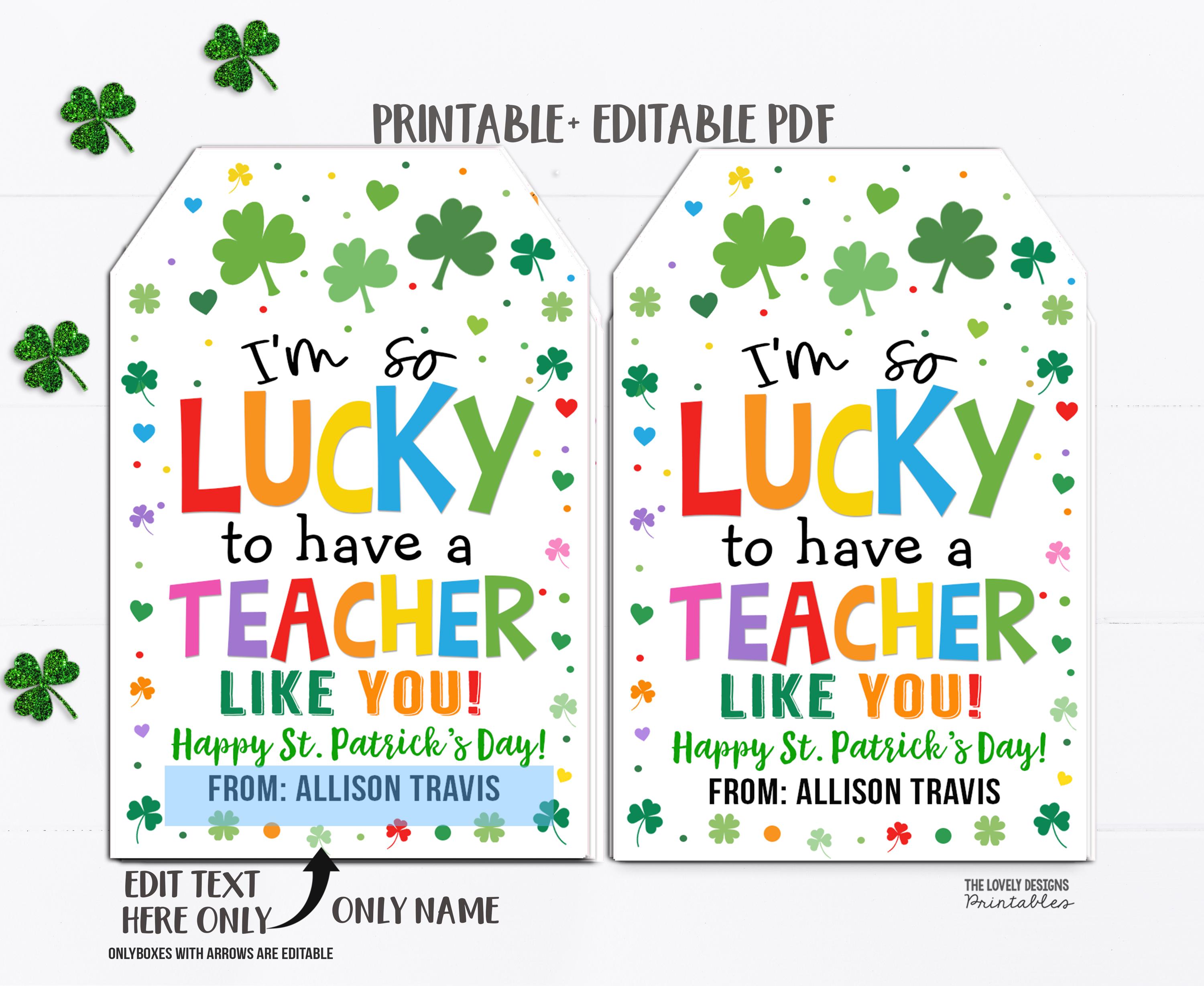 St. Patrick's Day Gift Tags Lucky to Have a Teacher Gift Tags Classroom ...