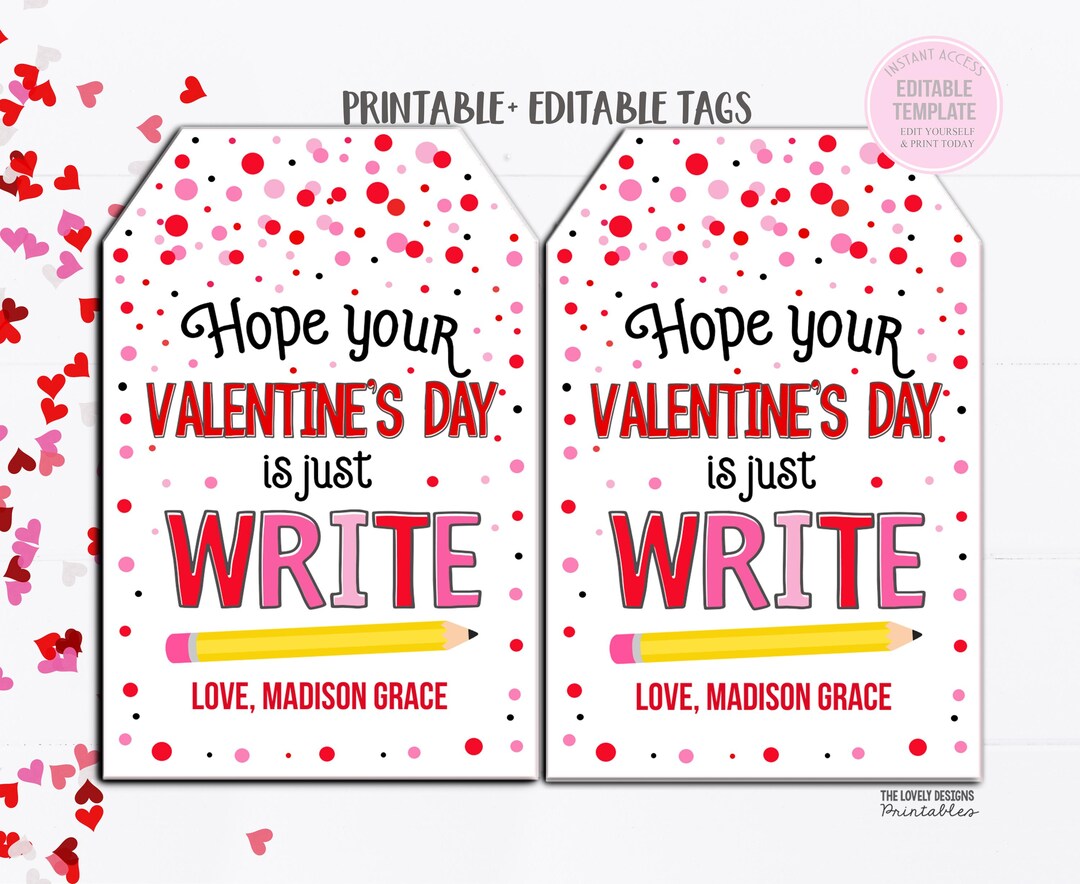 Valentine's Day Gift Tag, Just Write Valentine Tag From Teacher Pencil ...