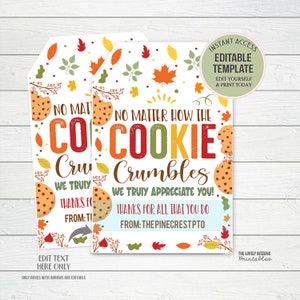 Fall Cookie Thank You Gift Tags No Matter How the Cookie Crumbles Tag ...