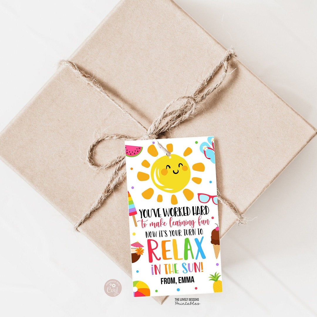 Summer Teacher Appreciation Gift Tag: Relax in the Sun (editable ...