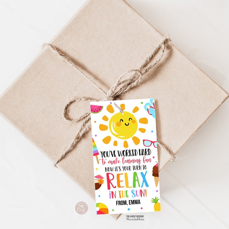 Summer Teacher Appreciation Gift Tag Your Turn to Relax in the Sun Tag ...