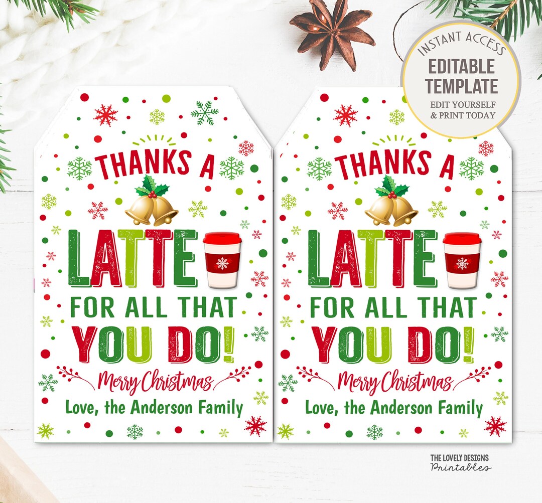 Thanks a Latte Christmas Gift Tags Printable Gift Card Holder Holiday ...