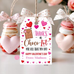 Valentines Day Chocolate Tag Valentine Thanks a Choco-lot Label Teacher ...