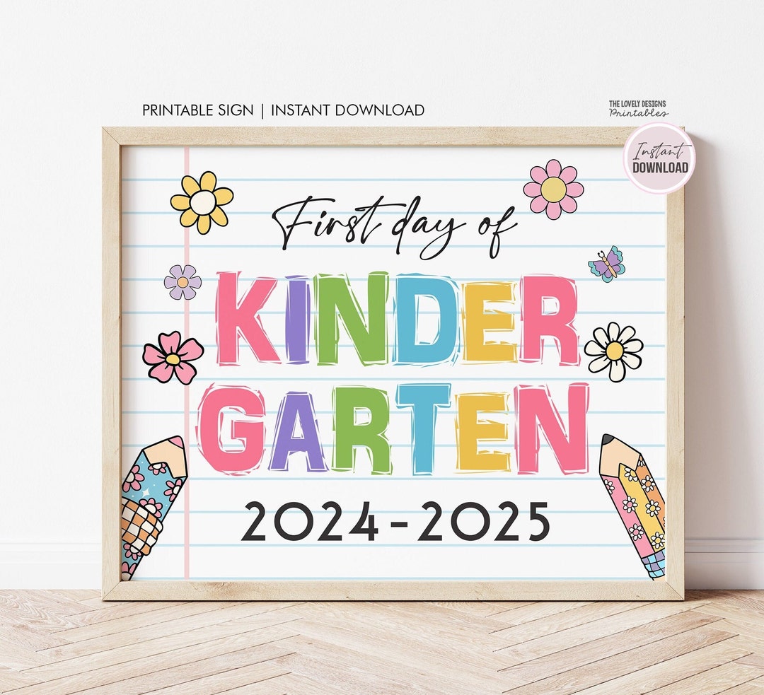 First Day of Kindergarten Sign Printable Back to School Sign Poster ...