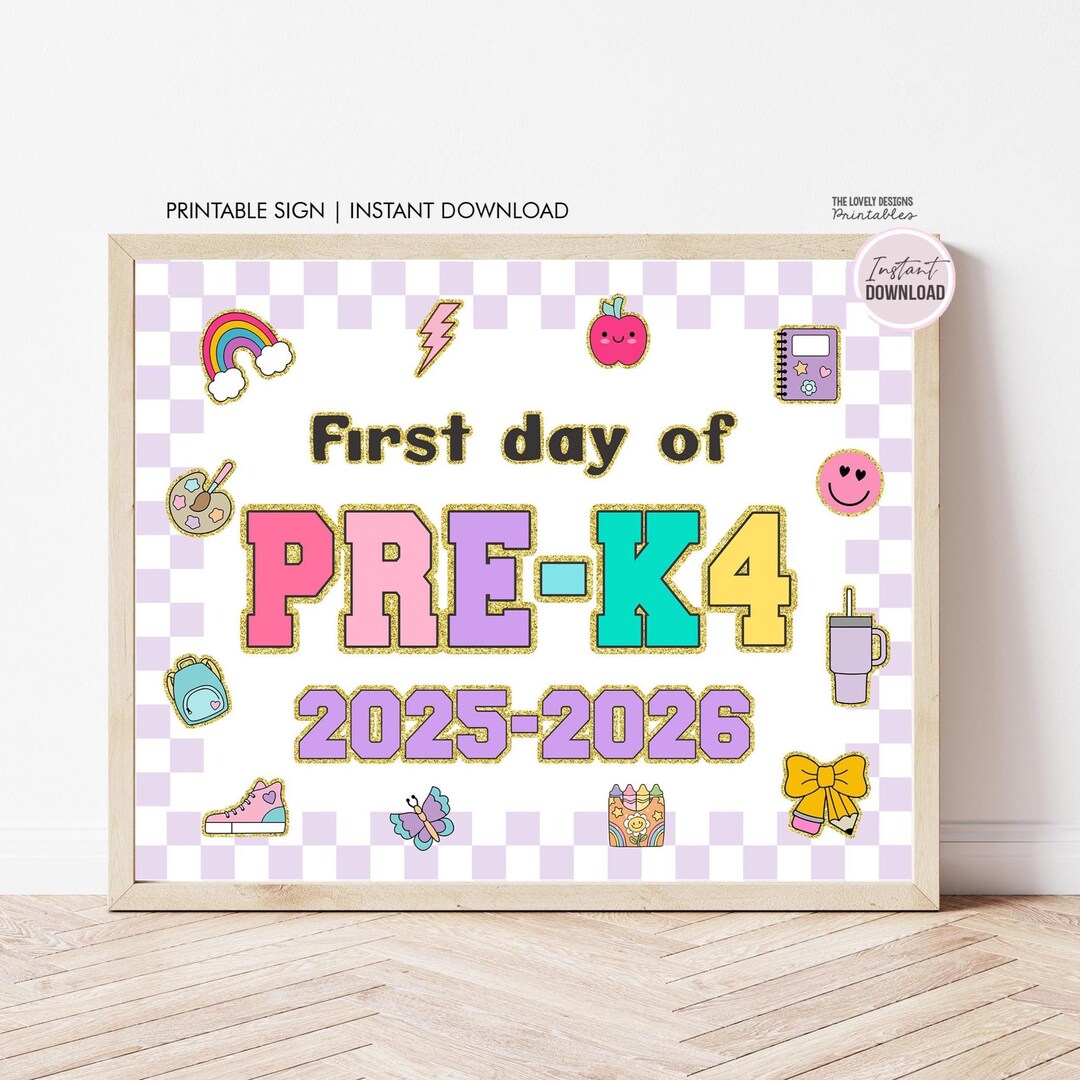First Day of PRE-K4 Sign INSTANT DOWNLOAD Photo Prop, Pre-kindergarten ...
