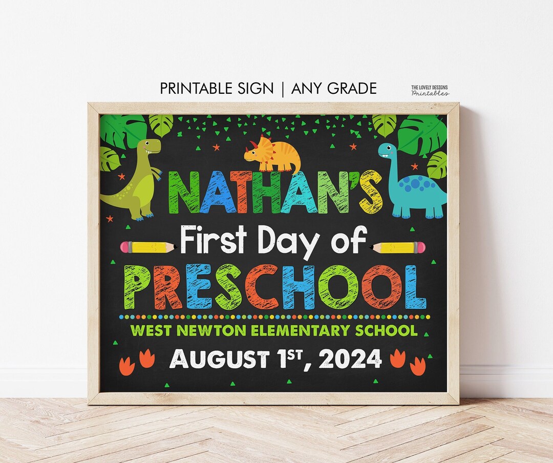 Dinosaur First Day of School Sign, First of Kindergarten ANY GRADE ...