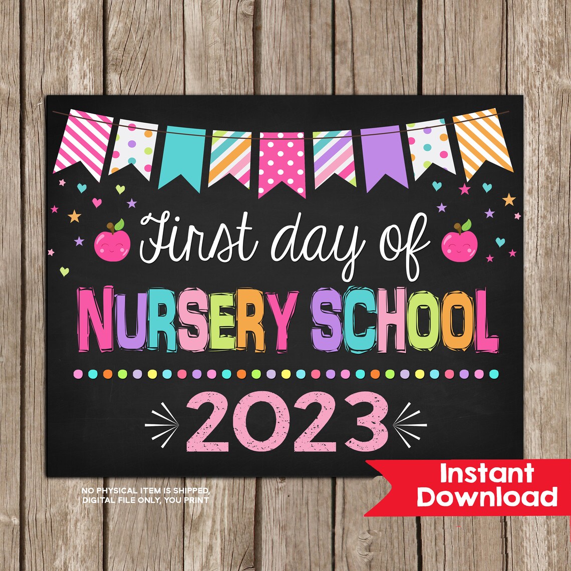 First Day of Nursery School Sign INSTANT DOWNLOAD Photo Prop - Etsy