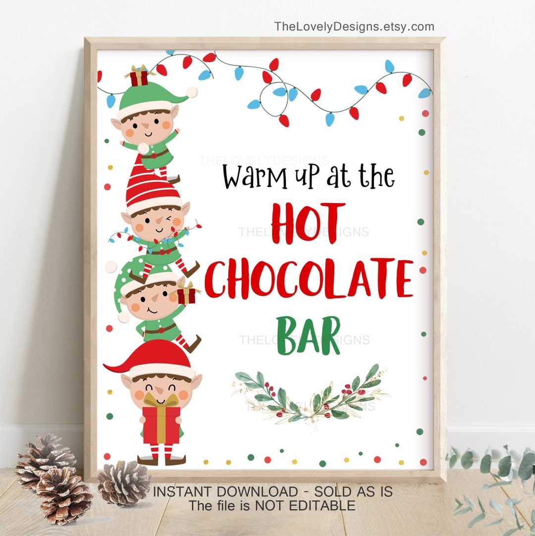 Elf Hot Chocolate Sign Cute Elves Sign Kids Party Elf Holiday Party ...