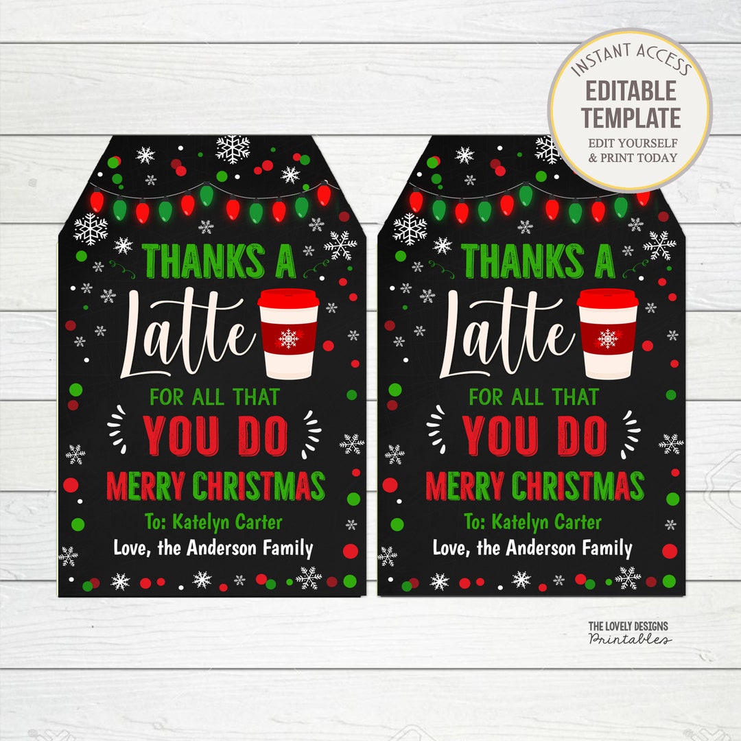 Thanks a Latte Christmas Gift Tags Printable Gift Card Holder Holiday ...