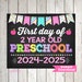 Girl First Day of 2 Year Old Preschool Sign INSTANT DOWNLOAD Printable ...