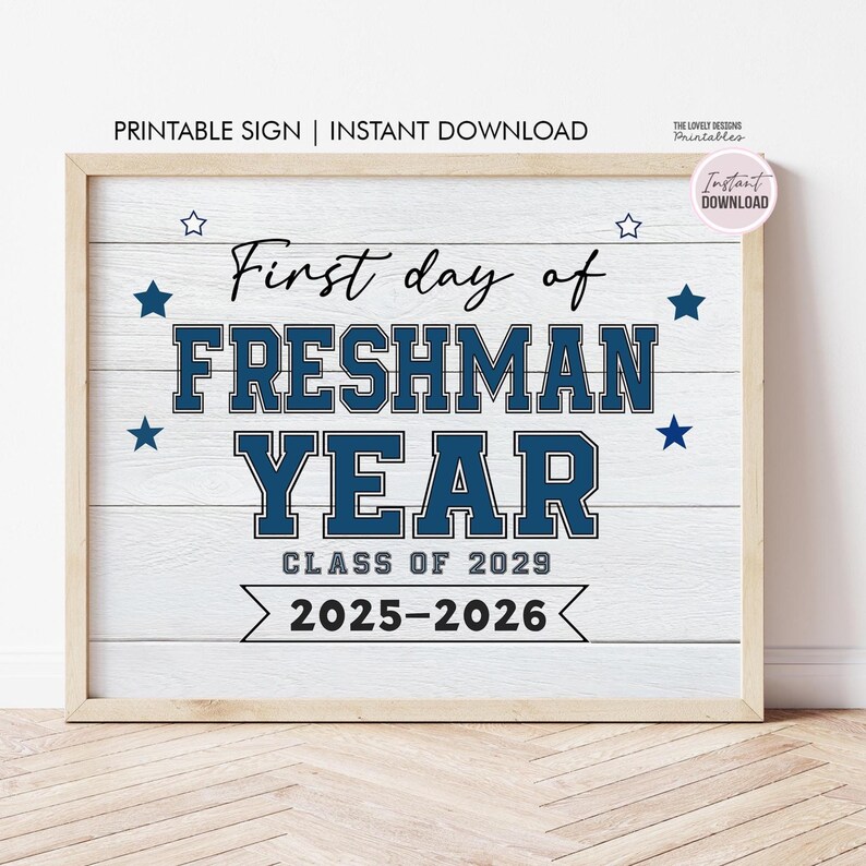 First Day of Freshman Year Sign, First Day of 9th Grade Sign INSTANT ...