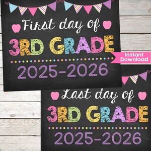First Day and Last Day of 3rd Grade Sign, Printable Third Grade Sign ...