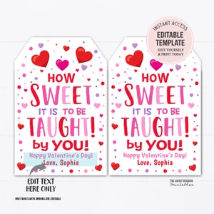 Valentine's Day Teacher Gift Tag How Sweet It is to Be Taught by You ...