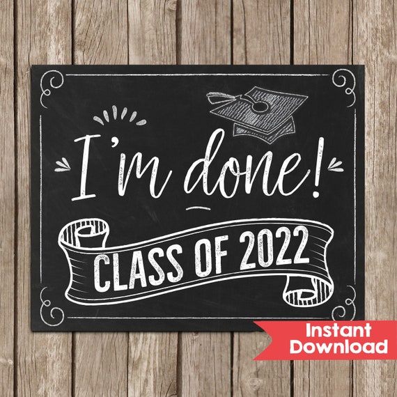 Wall Décor Printable Senior Last Day Graduation Sign Graduation Party ...