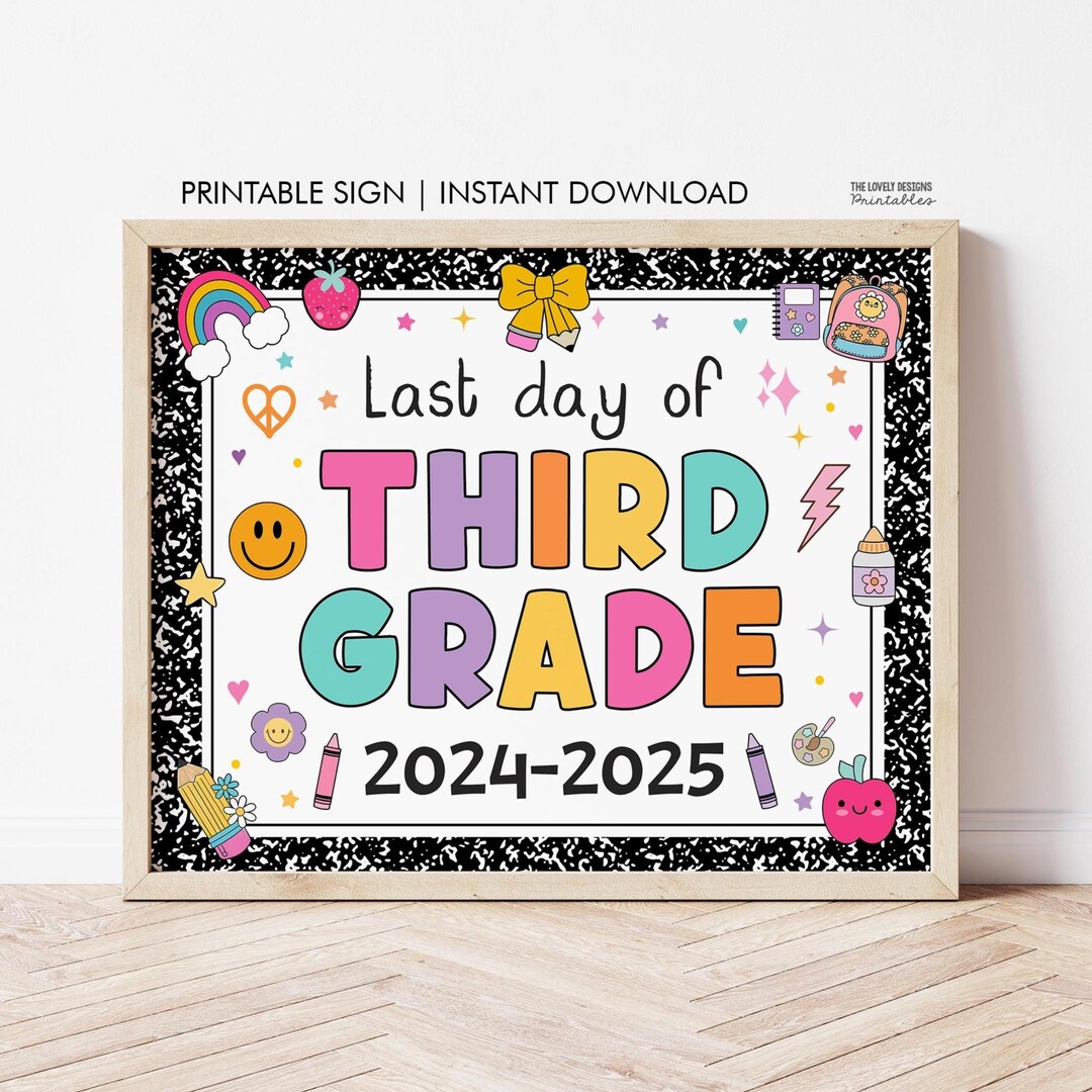 Last Day of 3rd Grade Sign, Last Day of Third Grade Sign, Photo Prop ...