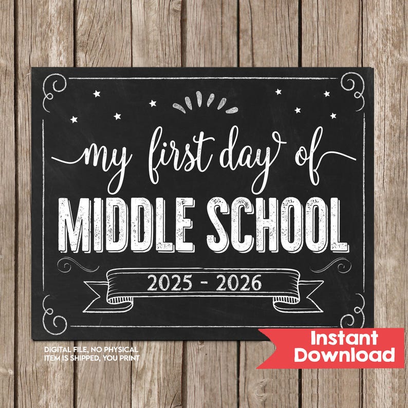 First Day of Middle School Sign, First Day of 6th Grade Sign INSTANT ...