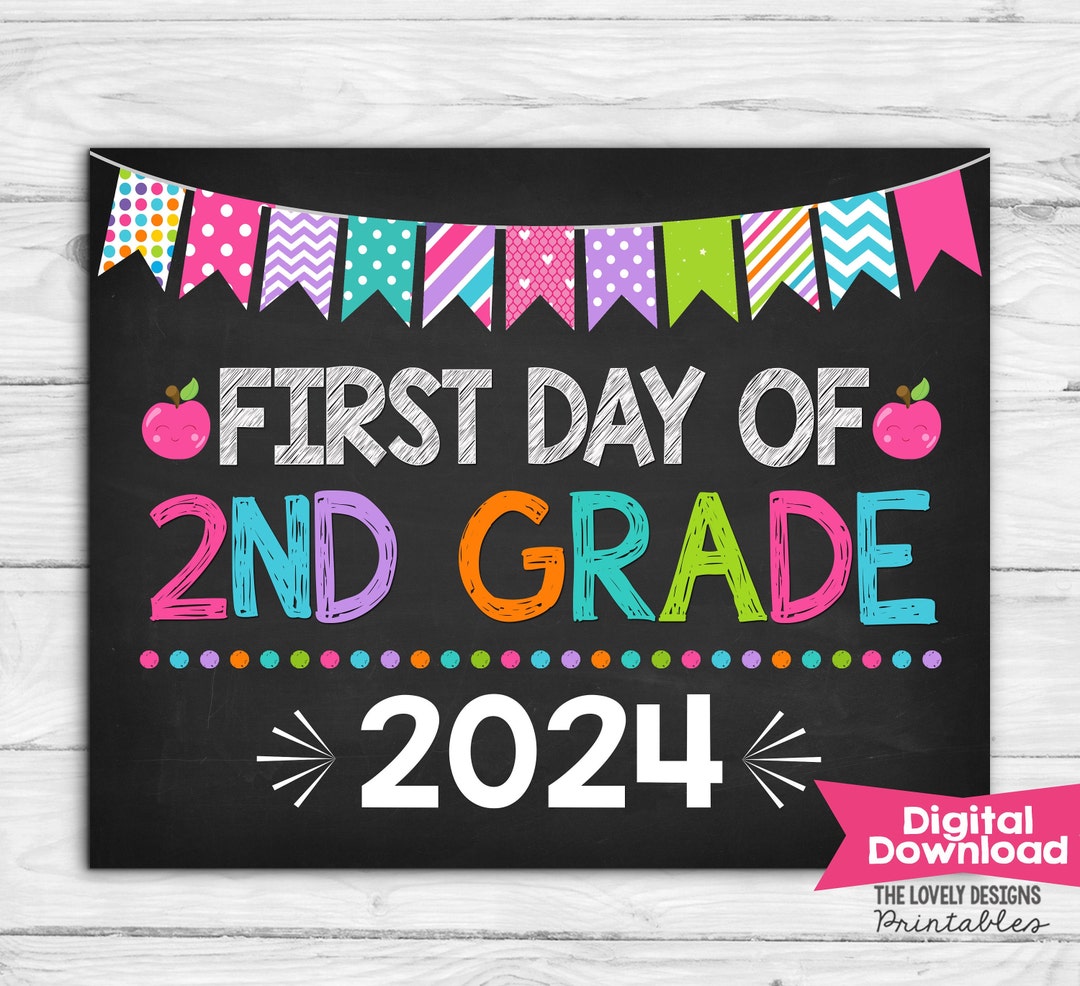 Girl First Day of 2nd Grade Sign INSTANT DOWNLOAD Photo Prop First Day of Second Grade Sign ...