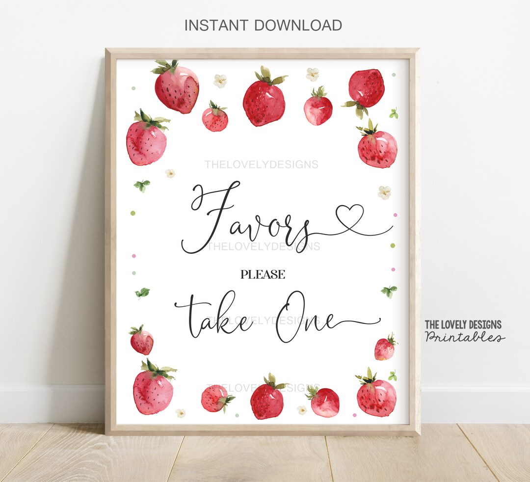 Strawberry Favors Take One Sign Sweet Strawberry Birthday Sign Summer ...