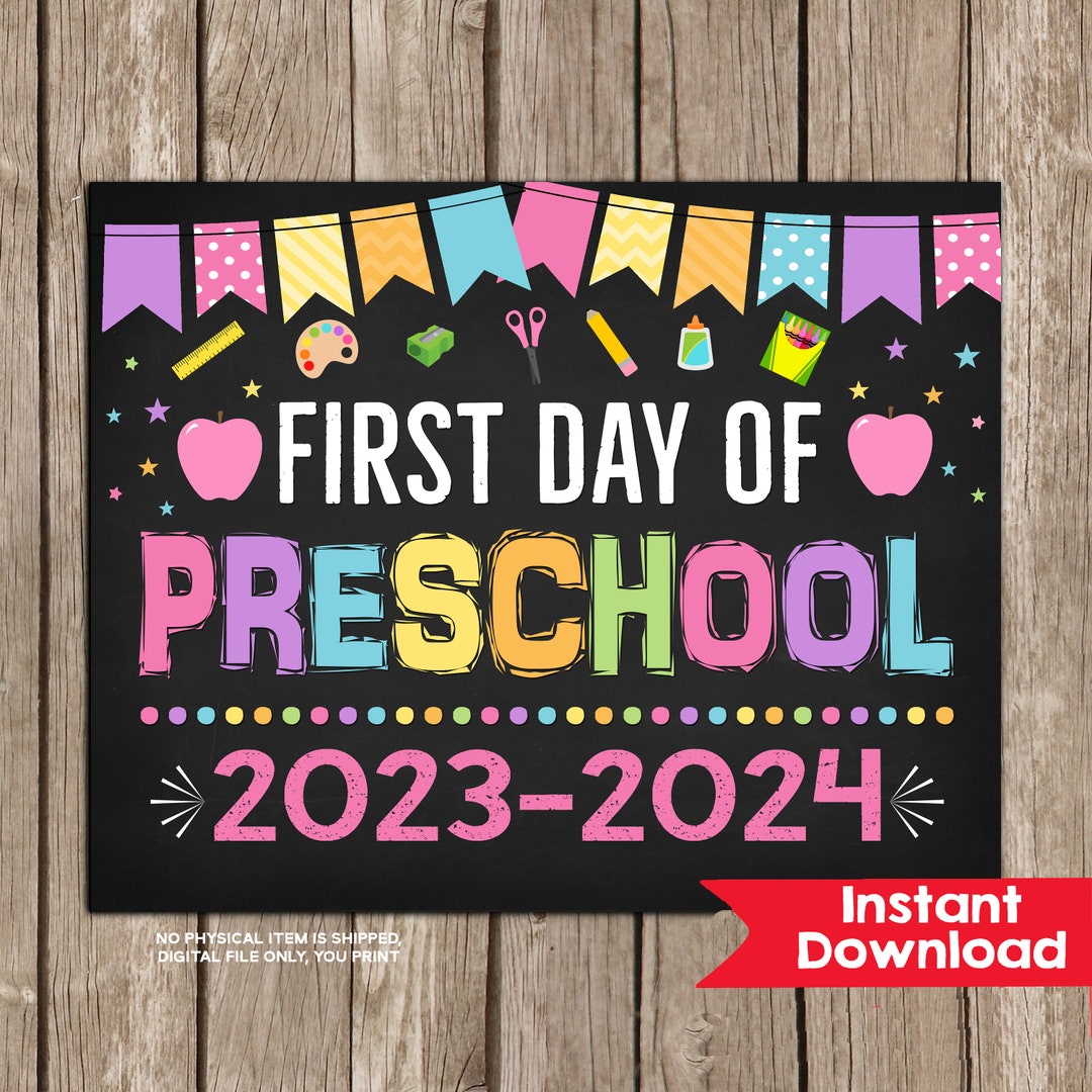 Girl First Day of PRESCHOOL Sign INSTANT DOWNLOAD Photo Prop - Etsy