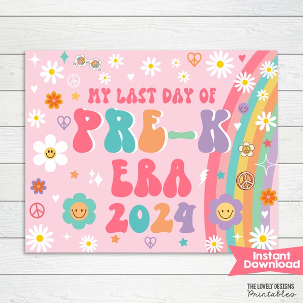 Groovy Last Day of Pre K Sign My Pre K Era - Etsy