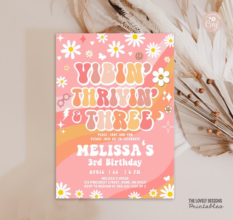 Editable Groovy Vibin' Thrivin' and Three Invitation Groovy 3rd ...