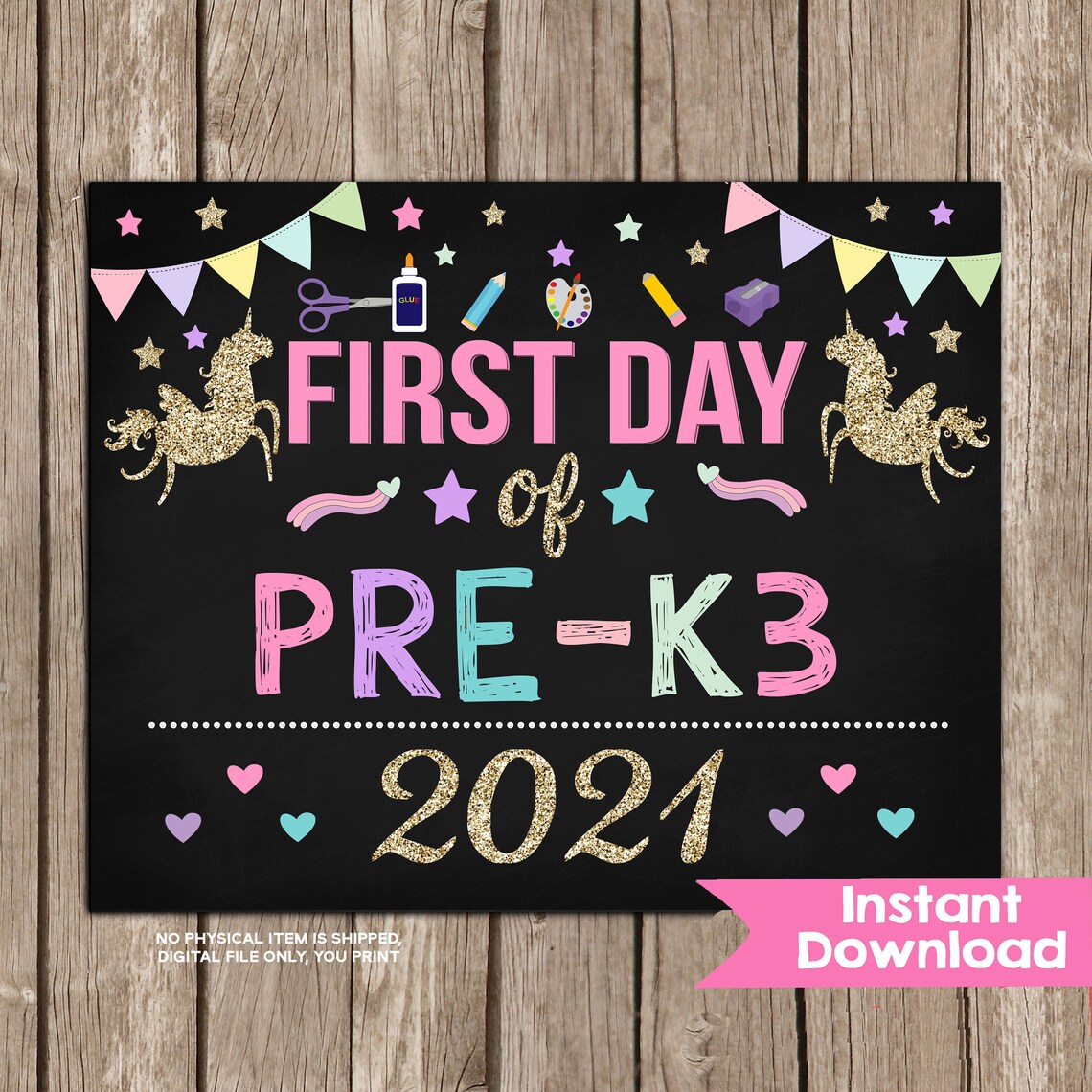 Unicorn First Day of PRE K3 Sign Pirntable INSTANT DOWNLOAD | Etsy