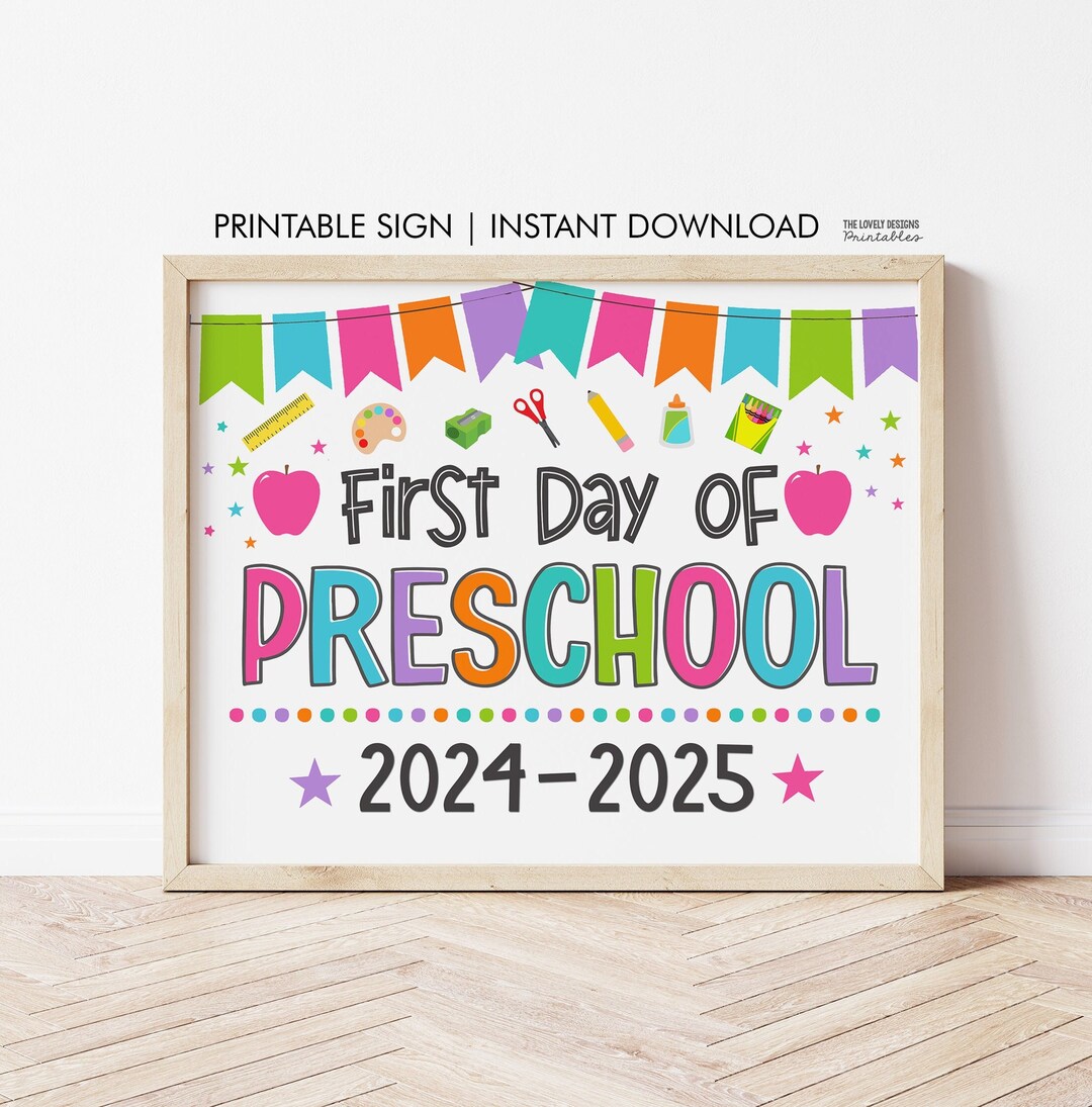 Girl First Day of PRESCHOOL Sign NSTANT DOWNLOAD Photo Prop, First Day ...