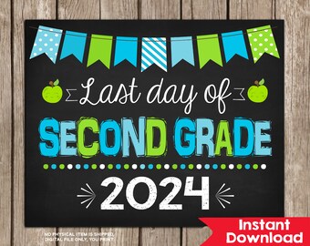 Boy Last Day of 2nd Grade Sign Last Day of School Printable School ...